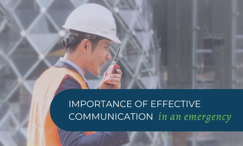 The Importance of Effective Communication in an Emergency - WEM Guide