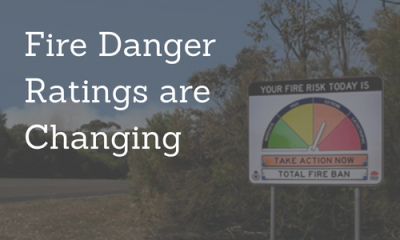 Fire Danger Ratings are Changing - WEM